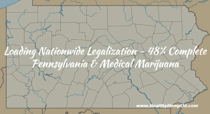 Pennsylvania & Medical Marijuana | Healthy Hemp Oil.com